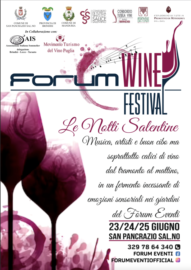 Forum Wine Festival a San Pancrazio, ecco il programma - Qui Mesagne ...